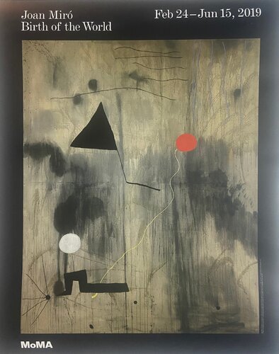 Joan Miro, Birth of the World, MOMA Musuem Exhibition Poster by Joan ...