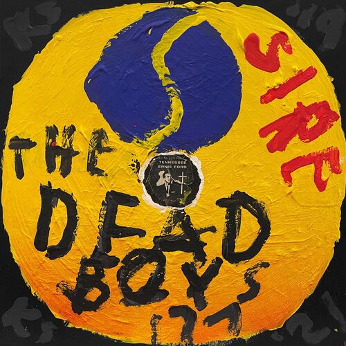 The Dead Boys - Young, Loud And Snotty (Record Label, Ticket Stubs ...