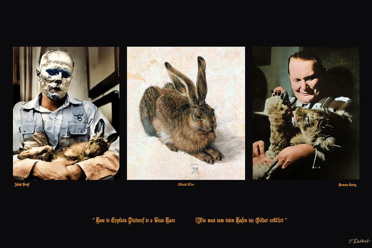 The Dead Rabbit. Beuys was a Luftwaffe Pilot decorated with the Gold ...